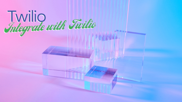 Twilio Integration Guide
