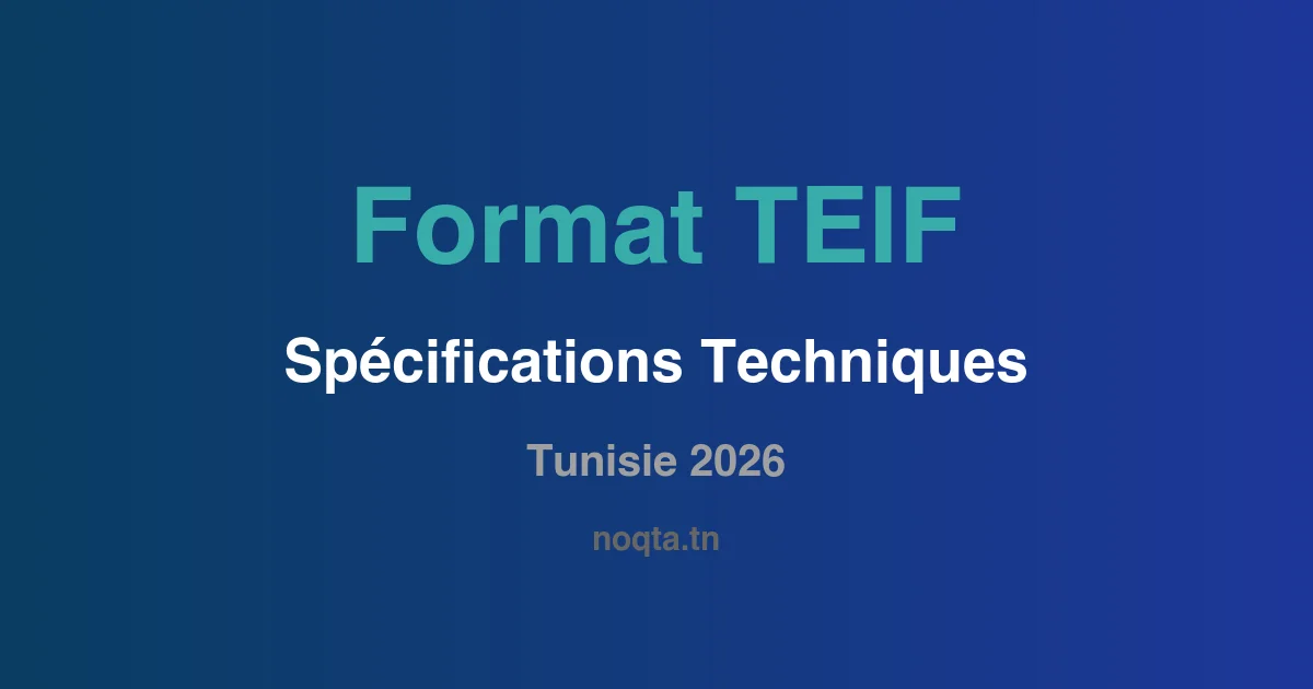 Format TEIF et Spécifications Techniques de la Facturation Électronique ...